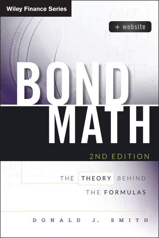 Wiley Finance - Bond Math (ebook), Donald J Smith | 9781118866368 ...