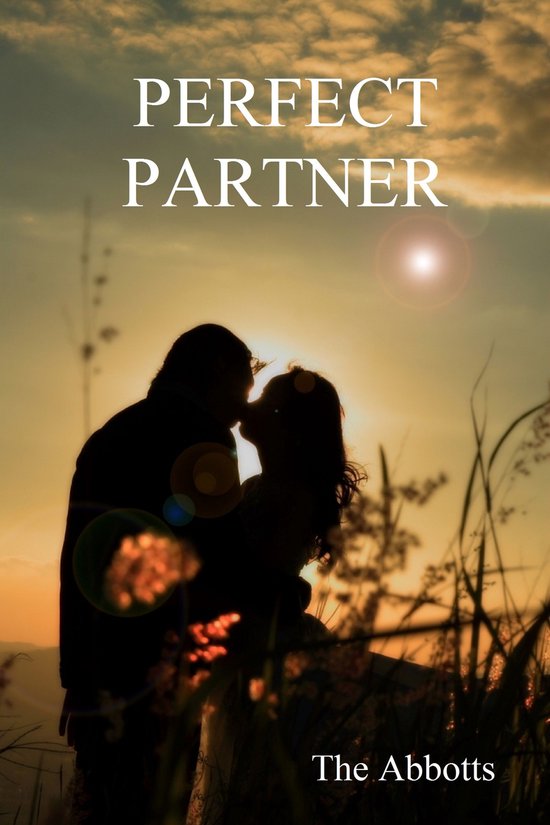 Perfect Partner - A Spiritual Approach to Love (ebook), The Abbotts ...