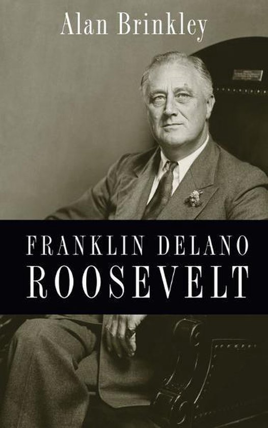 Franklin Delano Roosevelt (ebook), Alan Brinkley | 9780199752065 ...