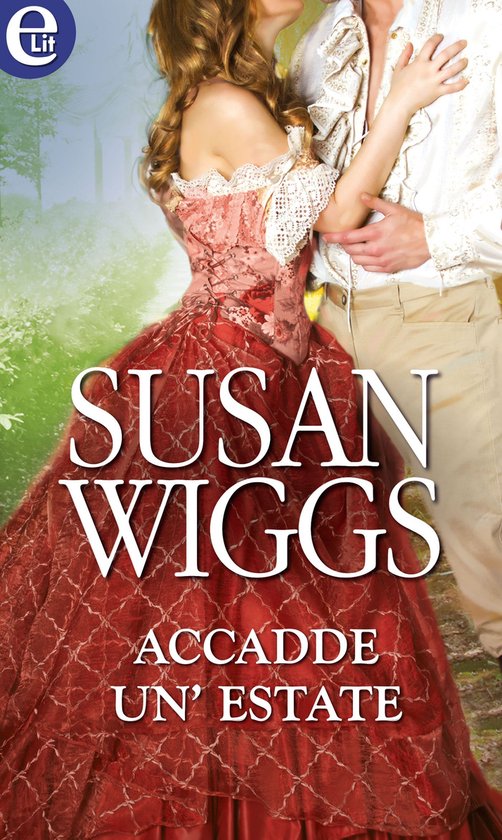 Accadde un'estate (eLit) (ebook), Susan Wiggs | 9788858961476 | Boeken | bol.com