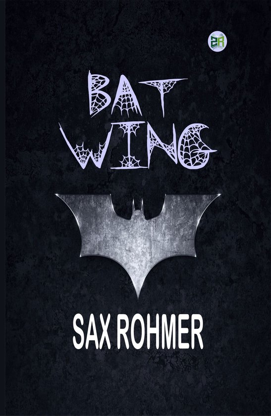 Bat Wing (ebook), Sax Rohmer | 9789369808830 | Boeken | bol