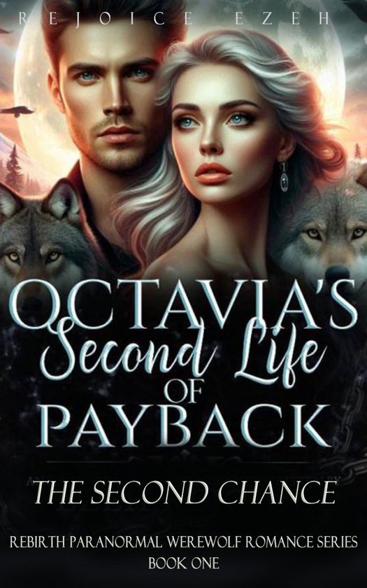 Rebirth Paranormal Werewolf Romance Series 1 - Octavia's Second Life of Payback... | bol