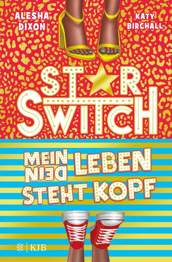 Star Switch − Mein (Dein) Leben steht Kopf (ebook), Alesha Dixon ...
