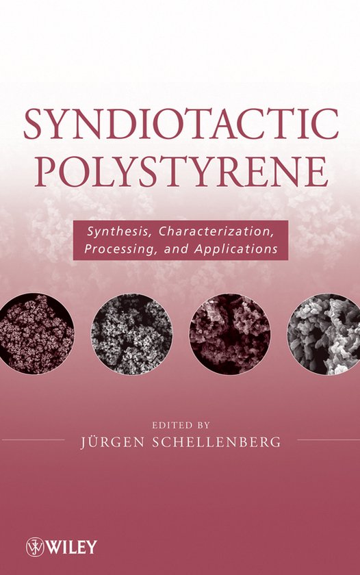 Syndiotactic Polystyrene, J Schellenberg | 9780470286883 | Boeken | bol