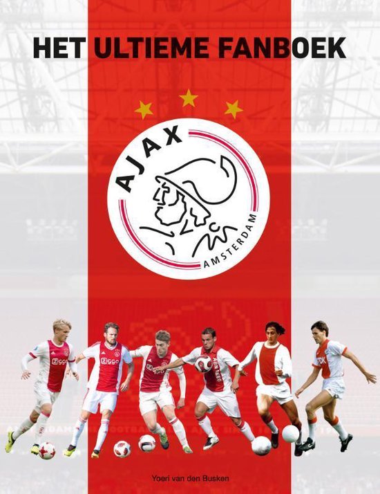 Ajax, Yoeri van den Busken | 9789492899101 | Boeken | bol