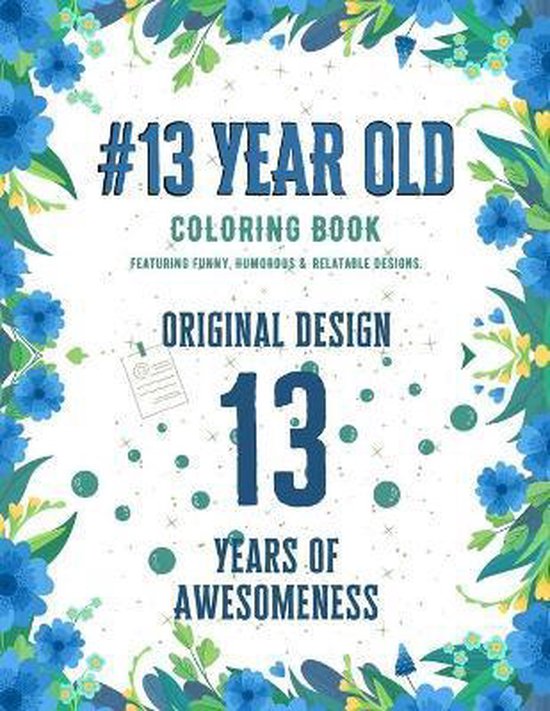 13 Year Old Coloring Book, Neo Coloration | 9798667574095 | Boeken | bol