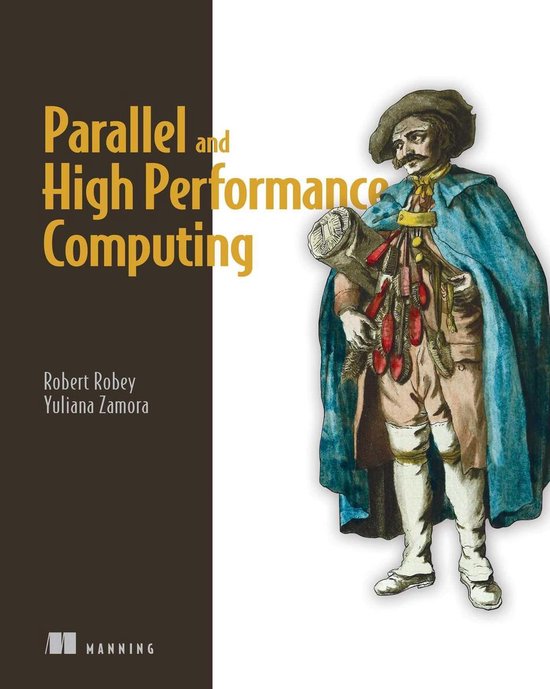 Parallel and High Performance Computing (ebook), Robert Robey | 9781638350385 | Boeken | bol