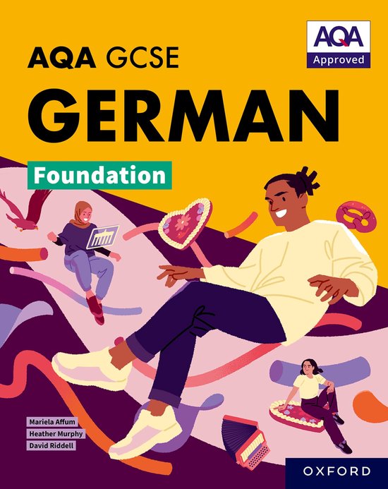 AQA GCSE German Foundation: AQA Approved GCSE German Foundation Student ...