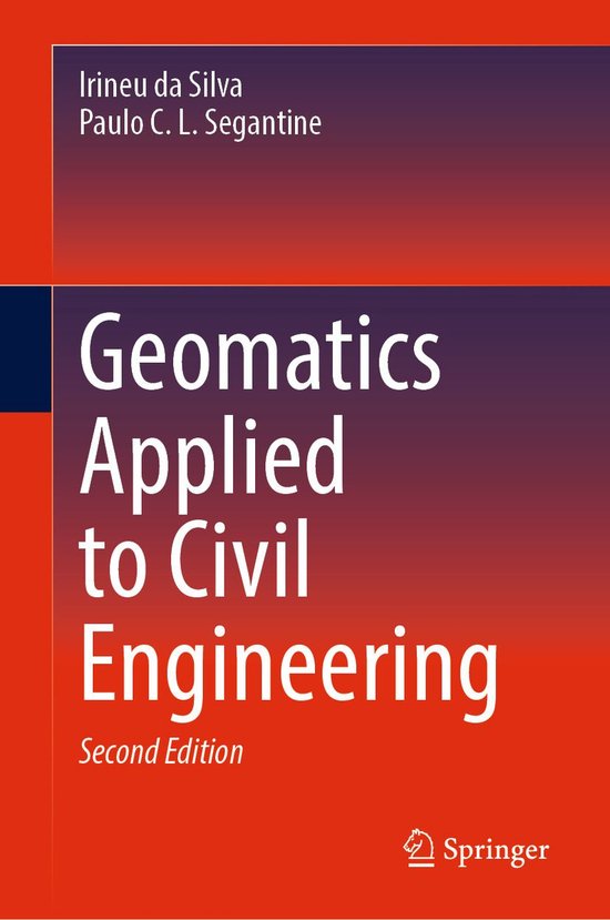 Geomatics Applied to Civil Engineering (ebook), Paulo C. L. Segantine ...