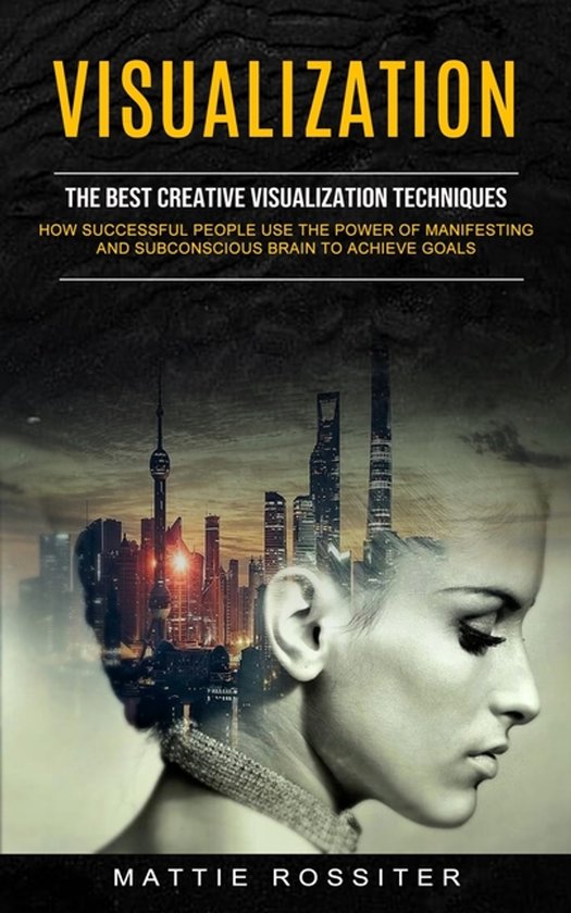 Visualization, Mattie Rossiter | 9781774855751 | Boeken | bol