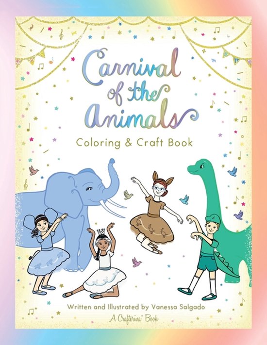 Carnival of the Animals Coloring & Craft Book, Vanessa Salgado ...