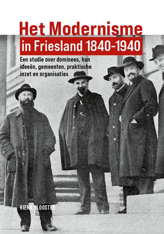 Het Modernisme in Friesland 1840-1940 | 9789464551594 | Rienk Klooster | Boeken | bol