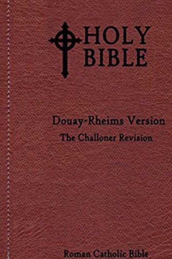 Douay Rheims Bible : Challoner Revision (ebook), Bible | 1230003353899 ...
