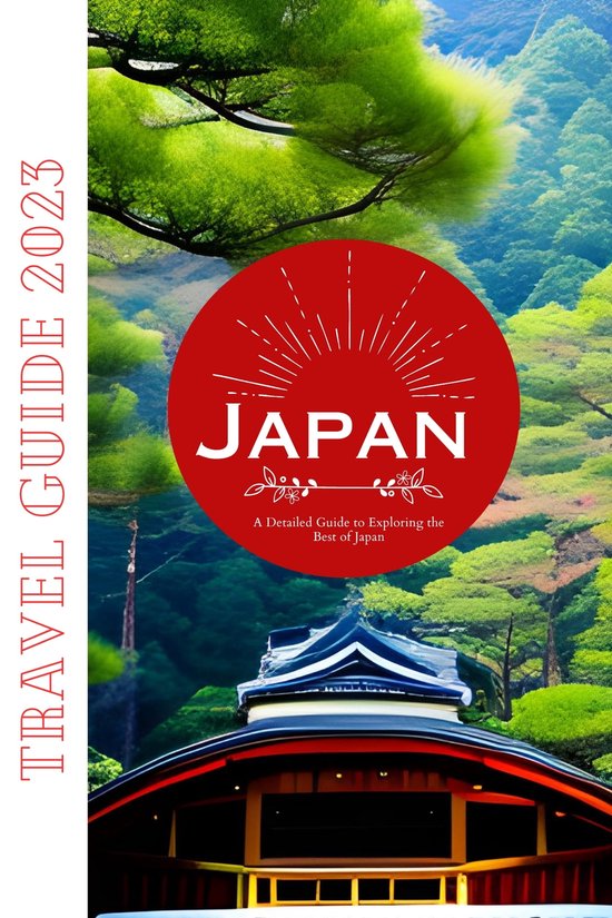 Japan Travel Guide 2023 (ebook), Paul Dillard | 1230006476663 | Boeken ...