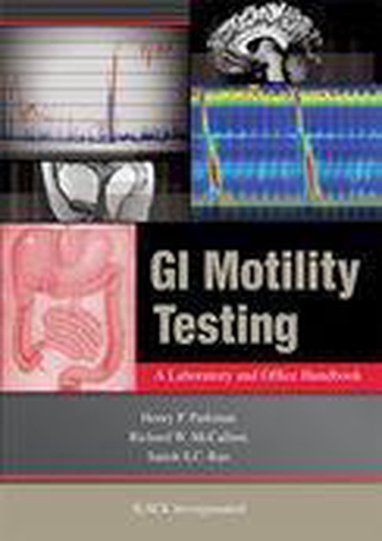 GI Motility Testing (ebook), Henry Parkman | 9781617111556 | Boeken ...