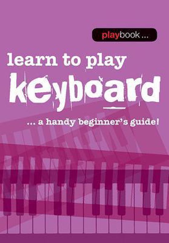 Learn to Play Keyboard, Hal Leonard Publishing Corporation ...