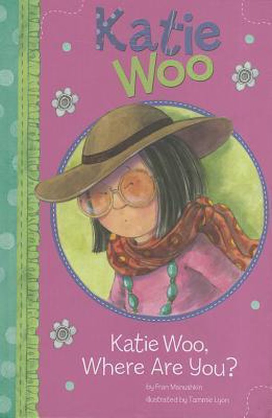Katie Woo, Where Are You?, Fran Manushkin | 9781404865174 | Boeken | bol