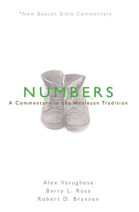New Beacon Bible Commentary - NBBC, Numbers (ebook), Alex Varughese | 9780834139442 |... | bol.com