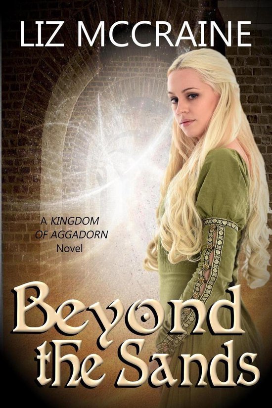 Kingdom of Aggadorn 3 - Beyond the Sands (ebook), Liz McCraine | 9781393704300 | Boeken | bol