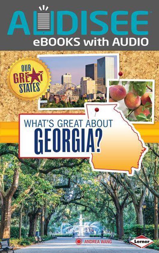 Our Great States - What's Great about Georgia? (ebook), Andrea Wang ...