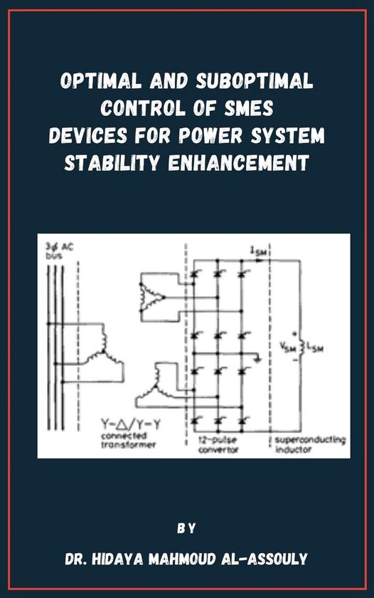 Optimal and Suboptimal Control of SMES Devices for Power System ...