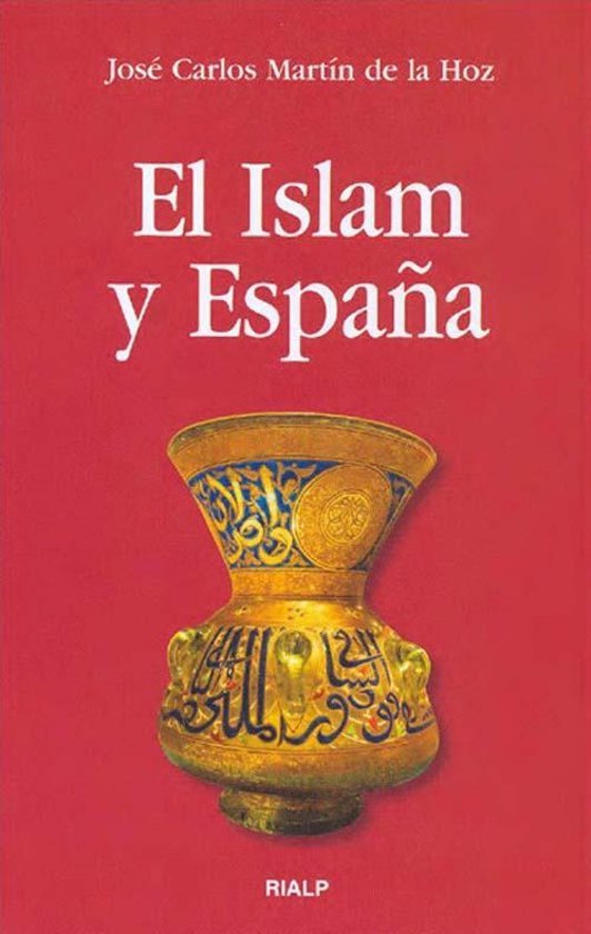 Bolsillo - El Islam y España (ebook), Jose Carlos Martin De La Hoz ...