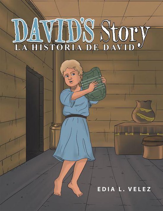 David's Story (ebook), Edia L. Velez | 9781506528854 | Boeken | bol.com