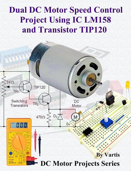 DC Motor Projects Series 2 - Dual DC Motor Speed Control Project Using ...