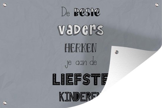 Tuindecoratie De beste vaders - Vaderdag - Quotes - Spreuken - 60x40 cm ...