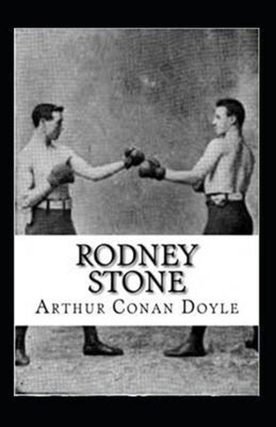 Rodney Stone, Arthur Conan Doyle | 9798517864338 | Boeken | bol.com