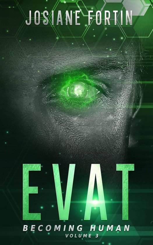 Becoming Human 3 - Evat (ebook), Josiane Fortin | 9781667475479 ...