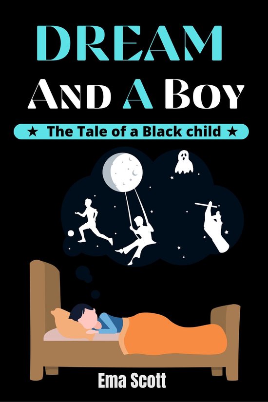 DREAM AND A BOY (ebook), Ema Scott | 1230006586706 | Boeken | bol