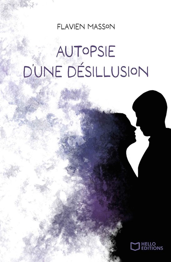 Autopsie d'une désillusion (ebook), Flavien Masson | 9782385102234 ...