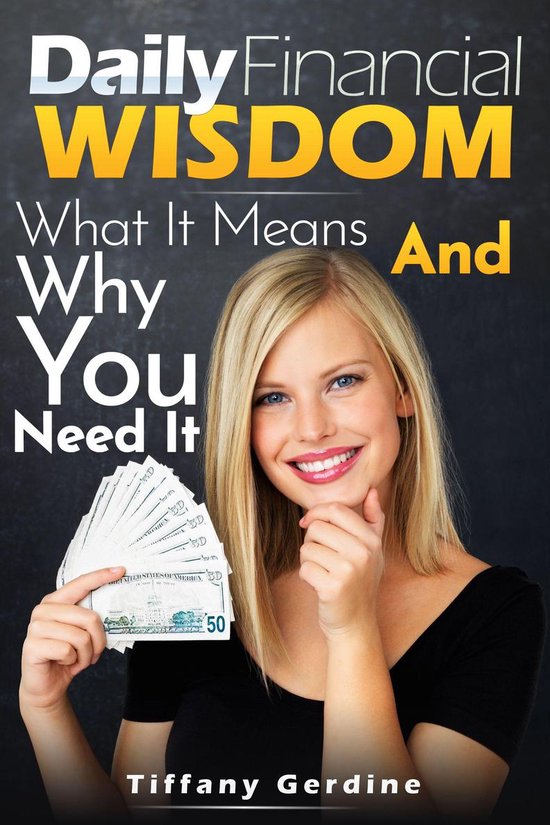 Daily Financial Wisdom: What it Means and Why you Need It (ebook ...