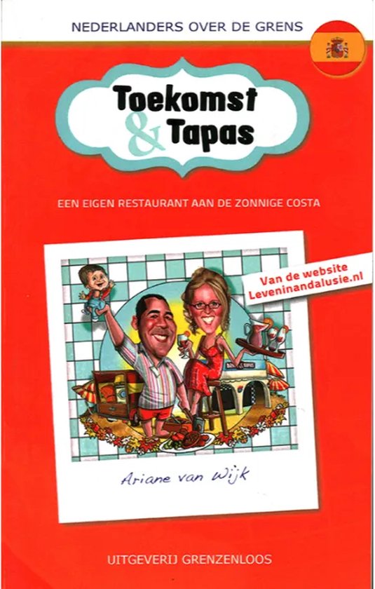 Toekomst & Tapas - Ariane van Wijk | bol