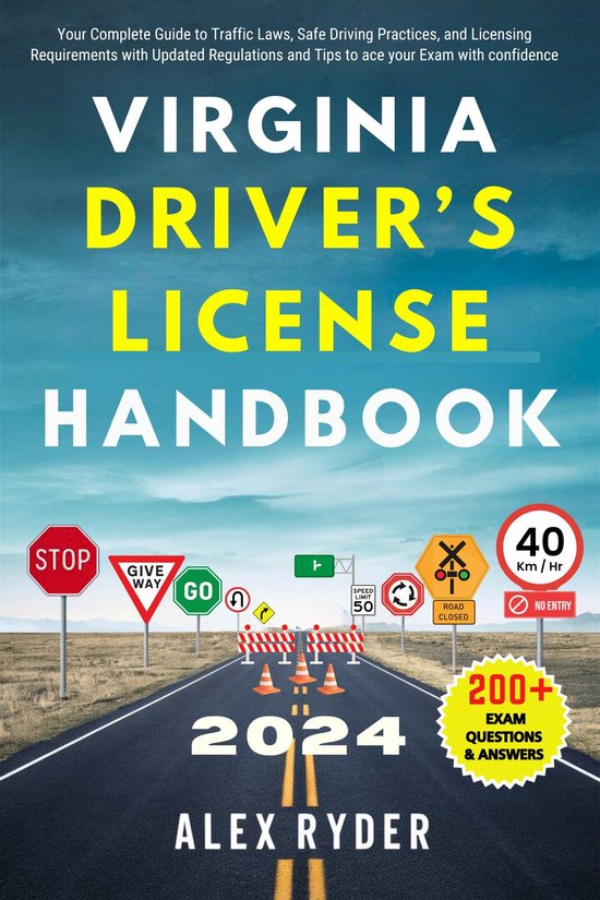 Drivers License Handbook - VIRGINIA DRIVER’S LICENSE HANDBOOK 2024 ...