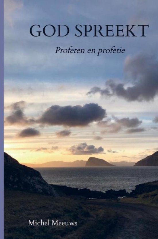 God spreekt, Michel Meeuws | 9789403777764 | Boeken | bol