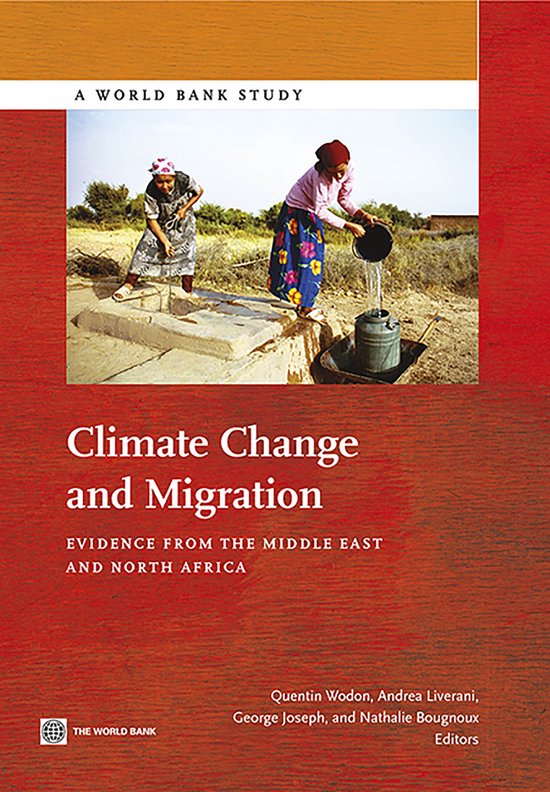 Climate Change And Migration | 9780821399712 | World Bank | Boeken | bol