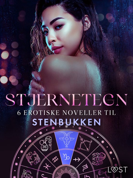 Stjernetegn 3 - Stjernetegn – 6 erotiske noveller til Stenbukken (ebook ...