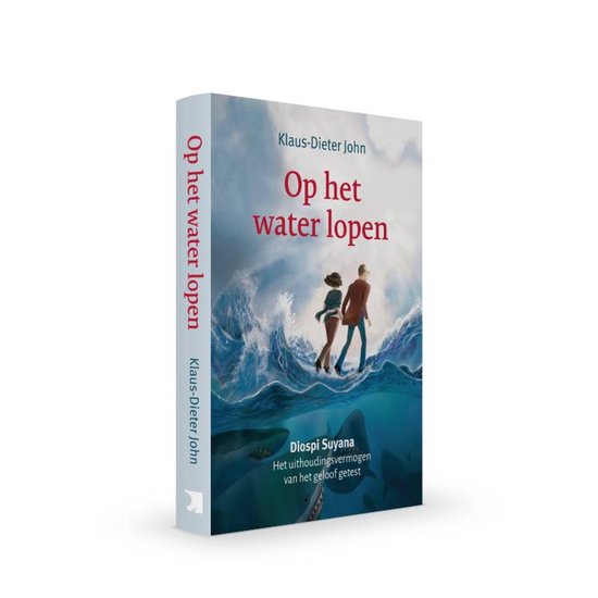 Op het water lopen, Klaus-Dieter John | 9789083313061 | Boeken | bol