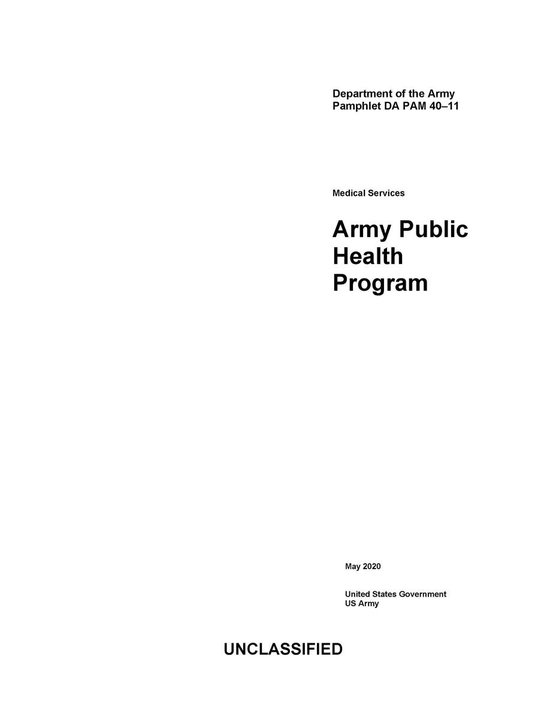 Department of the Army Pamphlet DA PAM 40-11 Medical Services Army ...