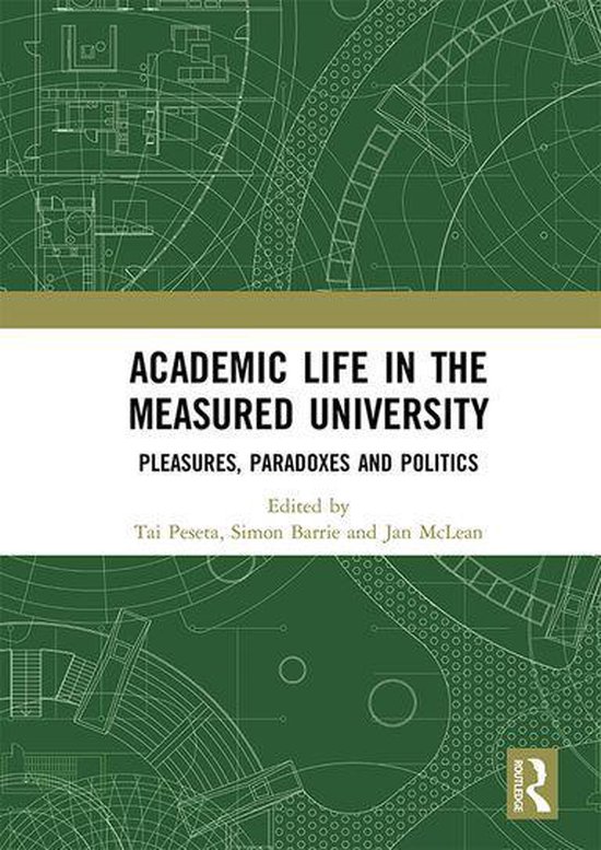 Academic Life in the Measured University (ebook) | 9780429767456 ...