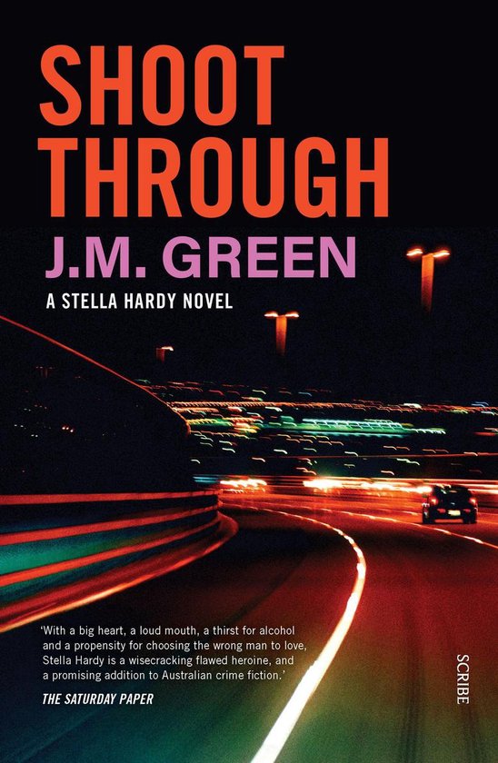 Stella Hardy 3 - Shoot Through (ebook), J.M. Green | 9781925693676 ...