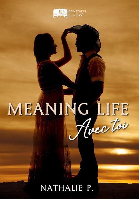 Meaning Life - Avec toi (nouvelle) (ebook), Nathalie P. | 9782378162245 ...