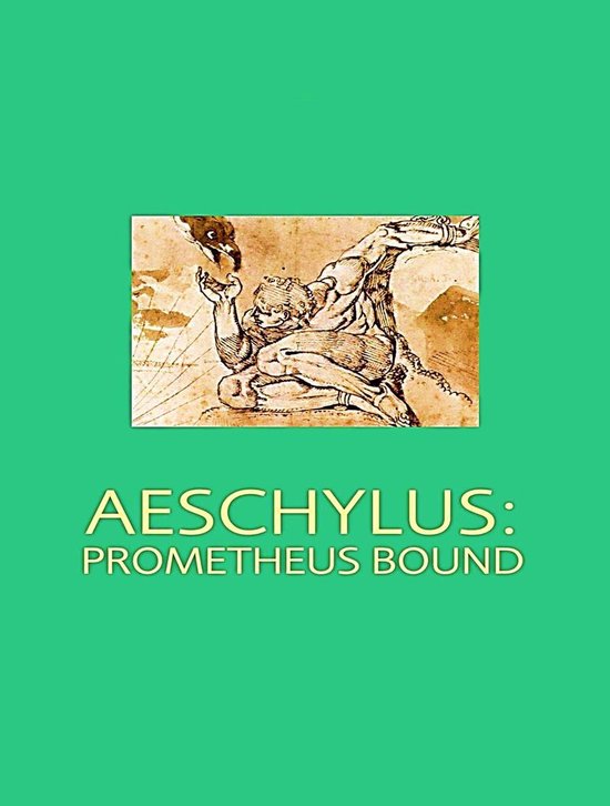 Prometheus Bound (ebook), Aeschylus | 9780599891845 | Boeken | bol.com