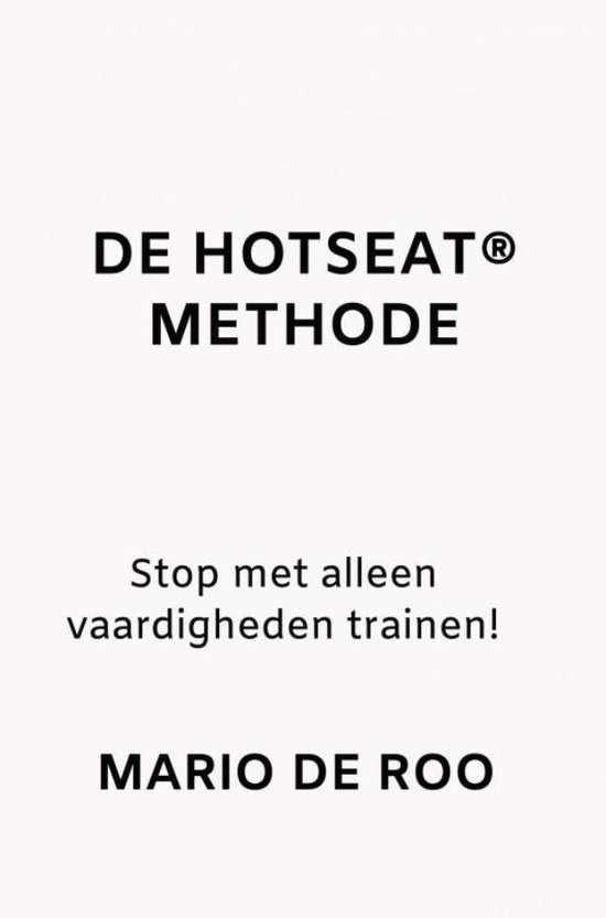De HotSeat® Methode, Mario De Roo | 9789464350012 | Boeken | bol
