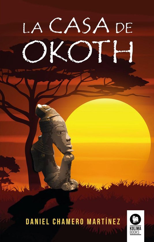Novelas con valores - La casa de Okoth (ebook), Daniel Chamero Martínez ...