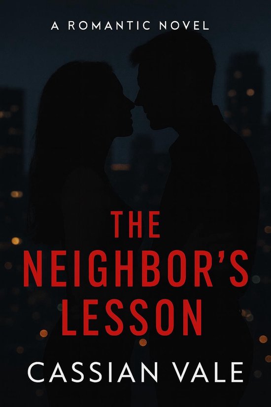 NEIGHBOR'S SECRET 2 - The Neighbor’s Lesson (ebook), Cassian Vale ...