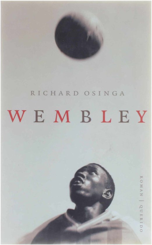 Wembley, R. Osinga | 9789021476506 | Boeken | bol