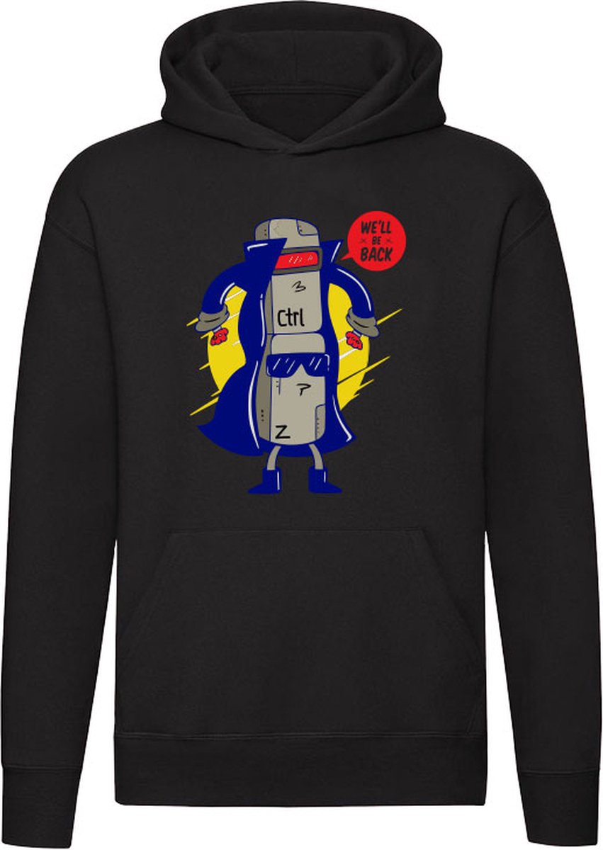 We'll be back CTRL Z | IT | ICT | programmeur | computer | pc | Unisex ...